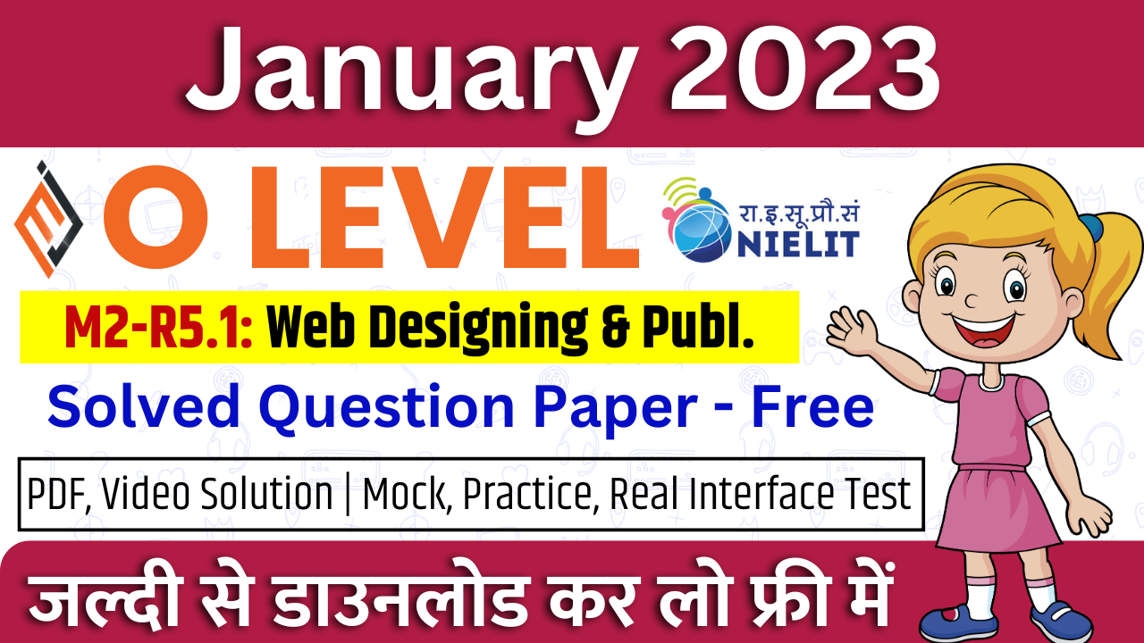 O Level Web Design Paper January 2025 :: Examjila Solved Old paper